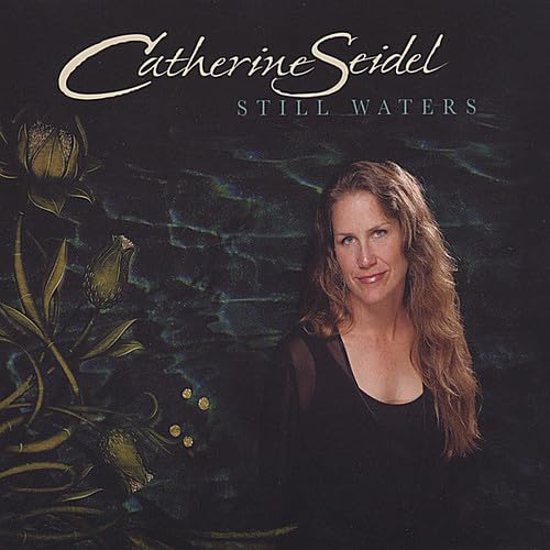 Catherine Seidel - Still Waters - Amazon.com Music