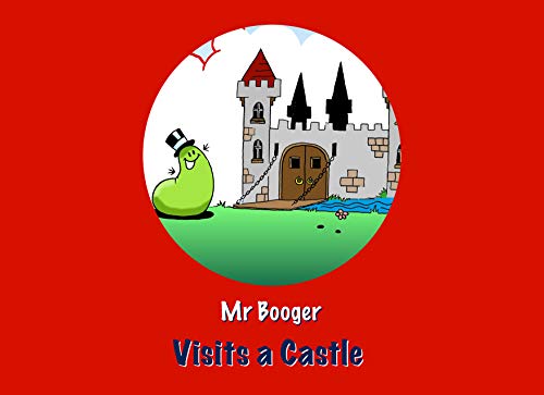 Mr Booger visits a Castle - Kindle edition by Brunsveld, Erwin, Idema ...