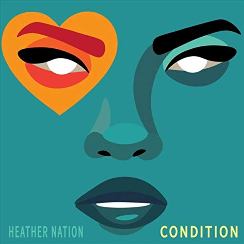 Amazon.com: Condition : Heather Nation: Digital Music