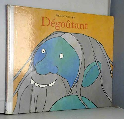 Amazon.fr - Dégoûtant - Dalrymple, Jennifer - Livres