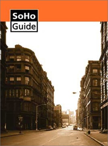 SoHo Guide 2001: unknown author: 9781886016064: Amazon.com: Books