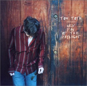 Tom Toth - New Fan Of The Daylight - Amazon.com Music