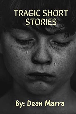 TRAGIC SHORT STORIES: Short-Tragedy-Real-Stories - Short Story ...