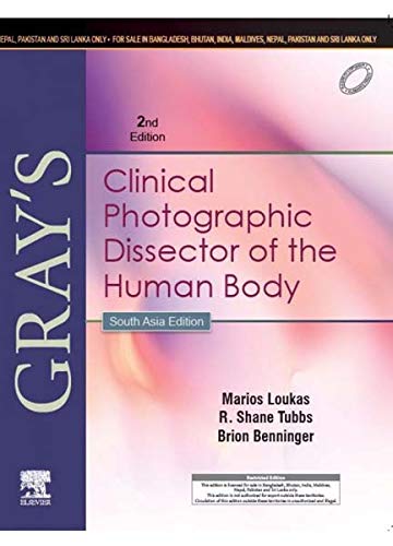Gray's Clinical Photographic Dissector of the Human Body, 2/SAE 2019 ...