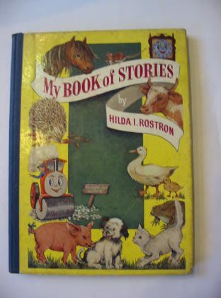 MY BOOK OF STORIES: Amazon.co.uk: Rostron, Hilda I., Audrey E. Bowman ...