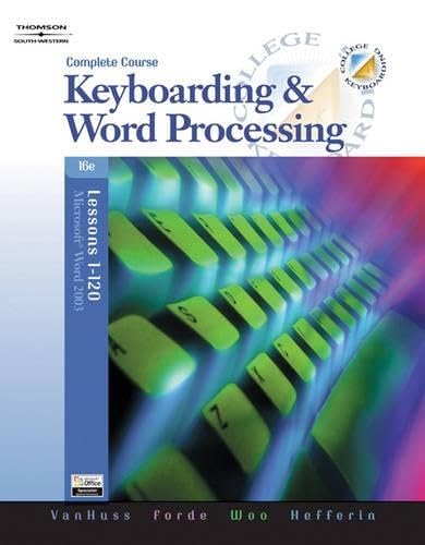 College Keyboarding (Complete, Lessons 1-120 with Data CD-ROM): VanHuss ...
