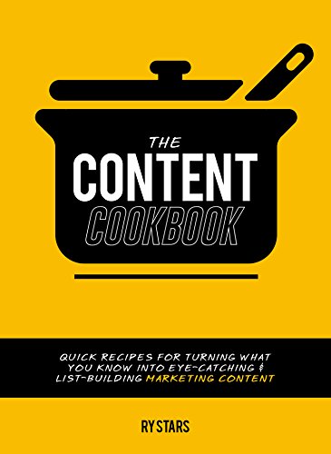 Amazon.com: The Content Cookbook: Quick Recipes for Turning What You ...