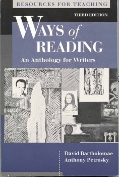 Resources for teaching Ways of reading: An anthology for writers ...
