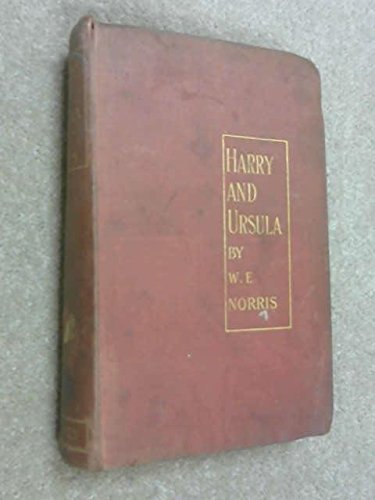 Harry and Ursula: Norris, W.E.: Amazon.com: Books