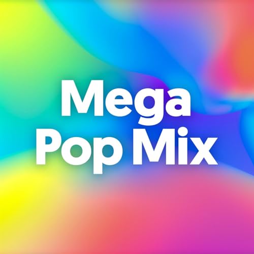 Play Mega Pop Mix by VARIOUS ARTISTS on Amazon Music
