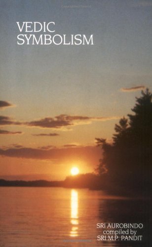 Amazon.com: Vedic Symbolism eBook : Aurobindo, Sri: Books