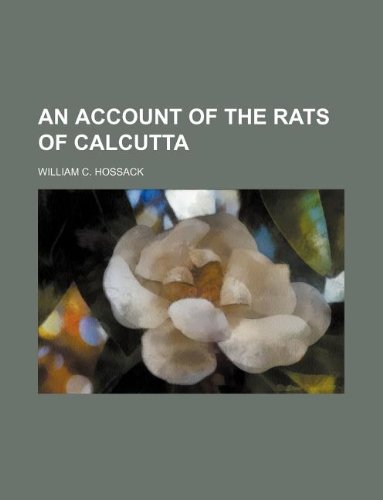 An Account of the Rats of Calcutta : Amazon.in: Books