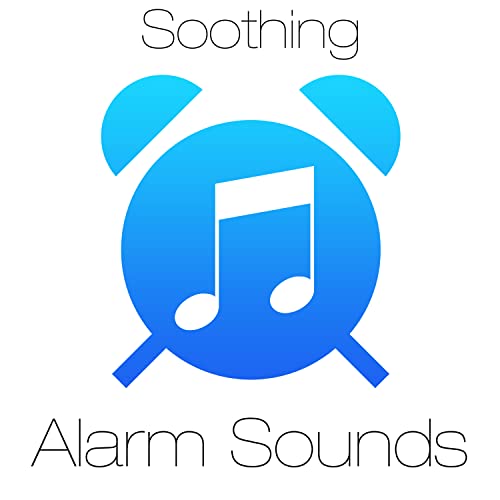 Play Soothing Alarm Clock Sounds by Steven Cravis on Amazon Music