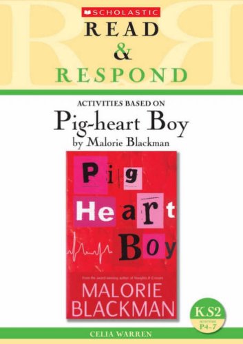 Pig-Heart Boy Teacher Resource (Read & Respond): Amazon.co.uk: Warren ...