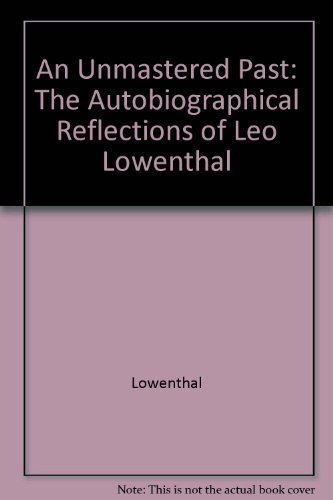 Amazon.com: An Unmastered Past: The Autobiographical Reflections of Leo ...