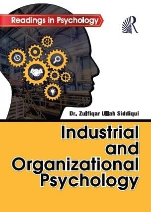 Buy Industrial and Organizational Psychology Book Online at Low Prices ...