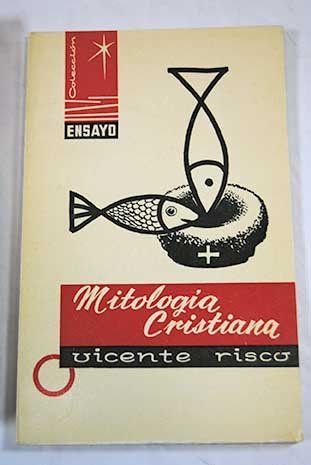Mitología Cristiana : RISCO, Vicente: Amazon.es: Libros