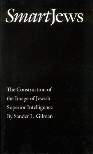 Smart Jews: The Construction of the Image of Jewish Superior ...
