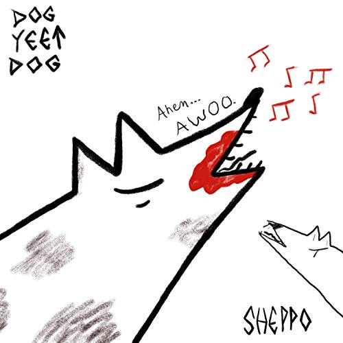 Amazon.com: Dog Yeet Dog : Sheppo: Digital Music
