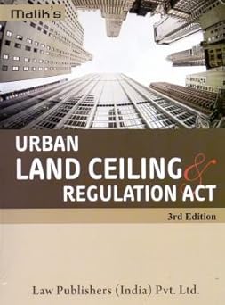 Urban Land Ceiling and Regulation Act : Amazon.in: Books