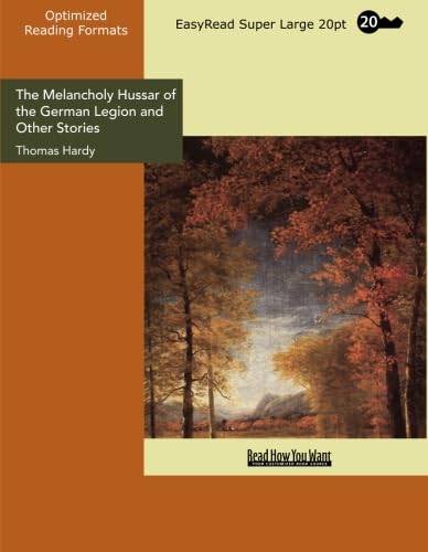 Amazon.com: The Melancholy Hussar of the German Legion and Other ...