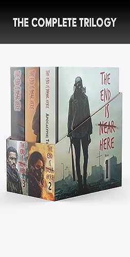 Amazon.com: The End Is Here: The Complete Series: A Christian, dystopian, end times, apocalyptic ...