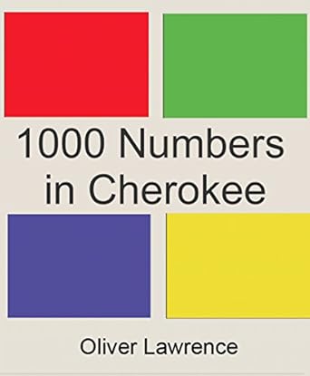 1000 Numbers in Cherokee: A Starter Language Word List (Cherokee ...