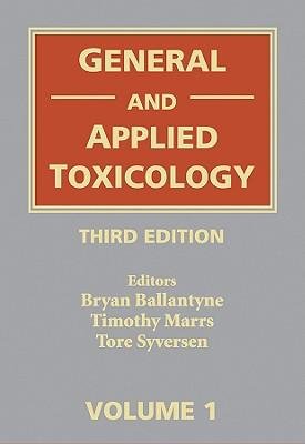 [(General and Applied Toxicology)] [Author: Bryan Ballantyne] published ...