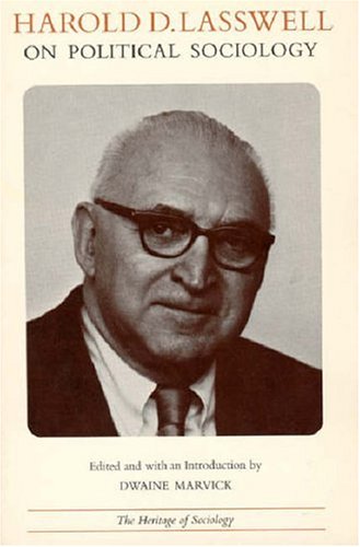 Amazon.com: Harold D. Lasswell on Political Sociology: 9780226469218 ...