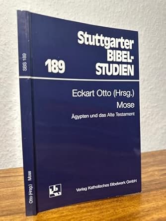 Amazon.com: Mose. Ägypten und das Alte Testament.: 9783460048911 ...