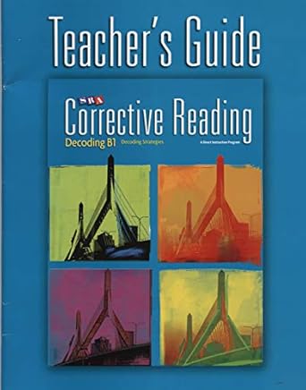 Corrective Reading: Decoding B1, Teacher's Guide, Decoding Strategies: SRA: 9780076112173 ...