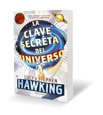 La clave secreta del universo ( George y La clave secreta del universo ...
