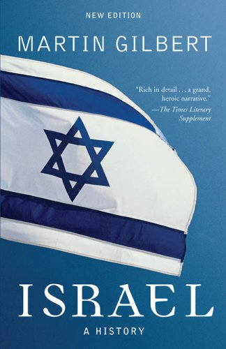 Israel: A History: Gilbert, Martin: 9781554700660: Amazon.com: Books