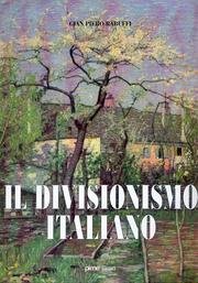 Il Divisionismo Italiano. : Gian Piero Rabuffi: Amazon.co.uk: Books
