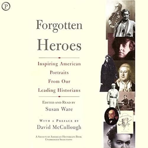 Amazon.com: Forgotten Heroes: Inspiring American Portraits from Our ...