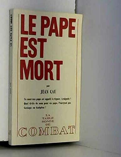 Amazon.fr - Jean Cau. Le Pape est mort - Cau, Jean - Livres