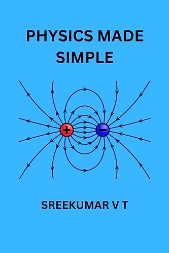 PHYSICS MADE SIMPLE eBook : V T, SREEKUMAR: Amazon.in: Kindle Store