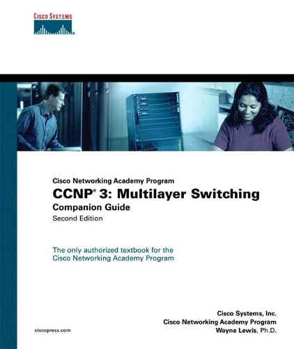 CCNP 3: Multilayer Switching Companion Guide: 9781587131431: Computer ...