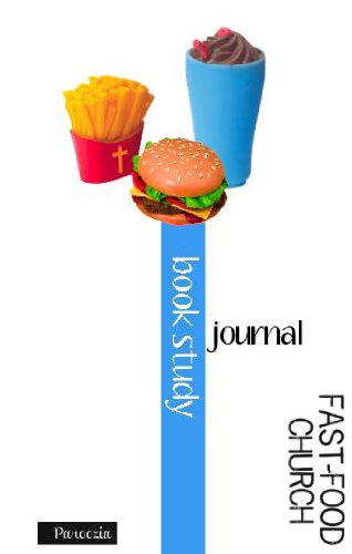 Fast-food Church: 5 Book Study Journals (Group Set): Jon Newlin ...