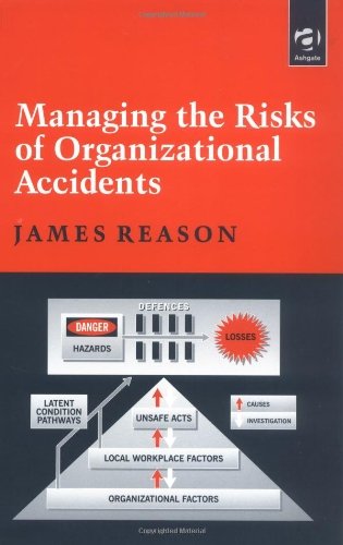 Amazon.co.jp: Managing the Risks of Organizational Accidents by James ...