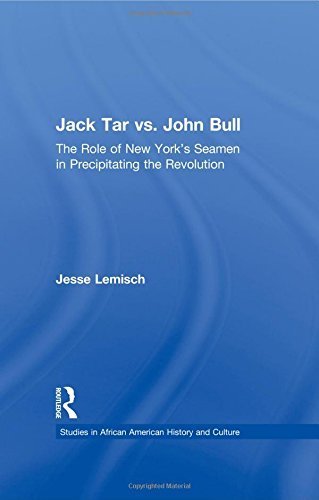 Jack Tar vs. John Bull: The Role of New York's Seamen in Precipitating ...