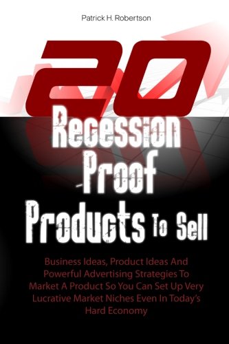 20 Recession-Proof Products To Sell: Business Ideas, Product Ideas And ...