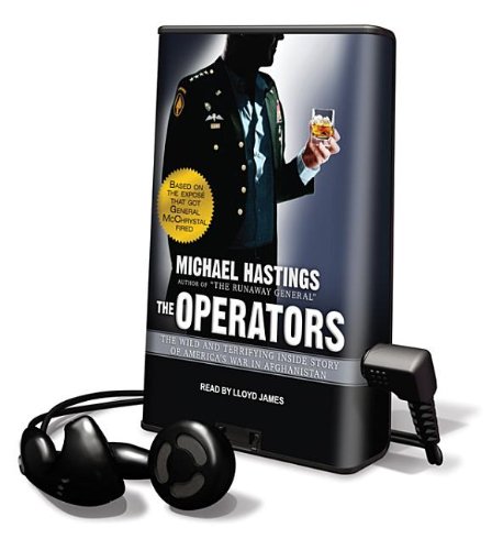 The Operators: The Wild and Terrifying Inside Story of America's War in ...