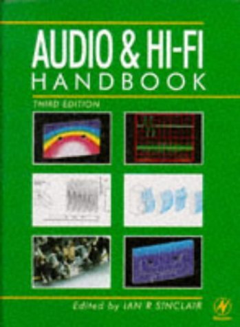 Audio and Hi-Fi Handbook, Third Edition: Sinclair, Ian: 9780750636360 ...