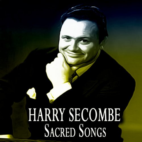 Play Sacred Songs (Original Album Remastered) by Harry Secombe on ...