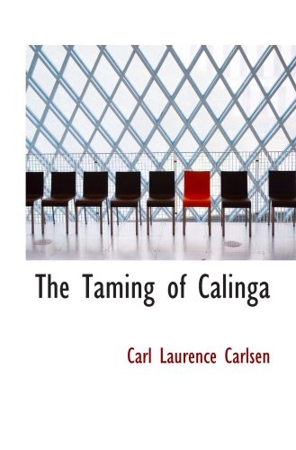 The Taming of Calinga : Amazon.in: Books