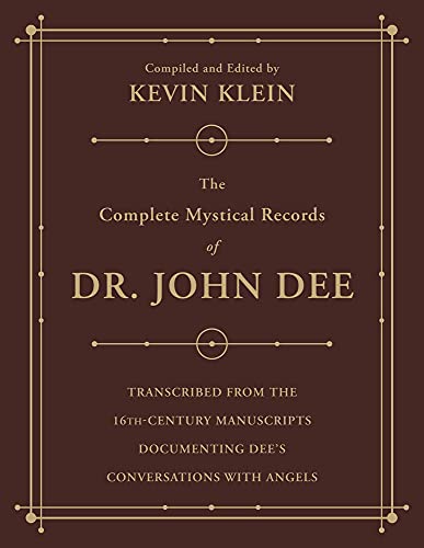 The Complete Mystical Records of Dr. John Dee (3-volume set ...