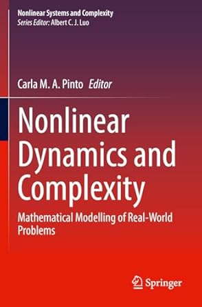 Buy Nonlinear Dynamics and Complexity: Mathematical Modelling of Real-World Problems: 36 ...