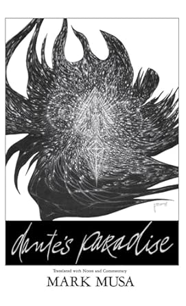 Amazon.com: Dante's Paradise: 9780253316196: Musa, Mark: Books