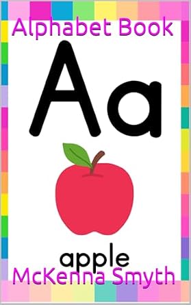 Alphabet Book eBook : Smyth, McKenna: Amazon.in: Books